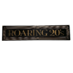 ART DECO BANNER BLACK AND GOLD ROARING 20s SIGN